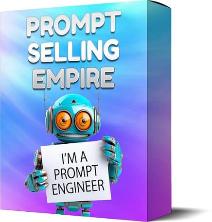 Prompt Selling Empire Review | Why Jump On Prompt Selling Business?